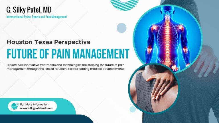 Future of Pain Management: Houston Texas Perspective
