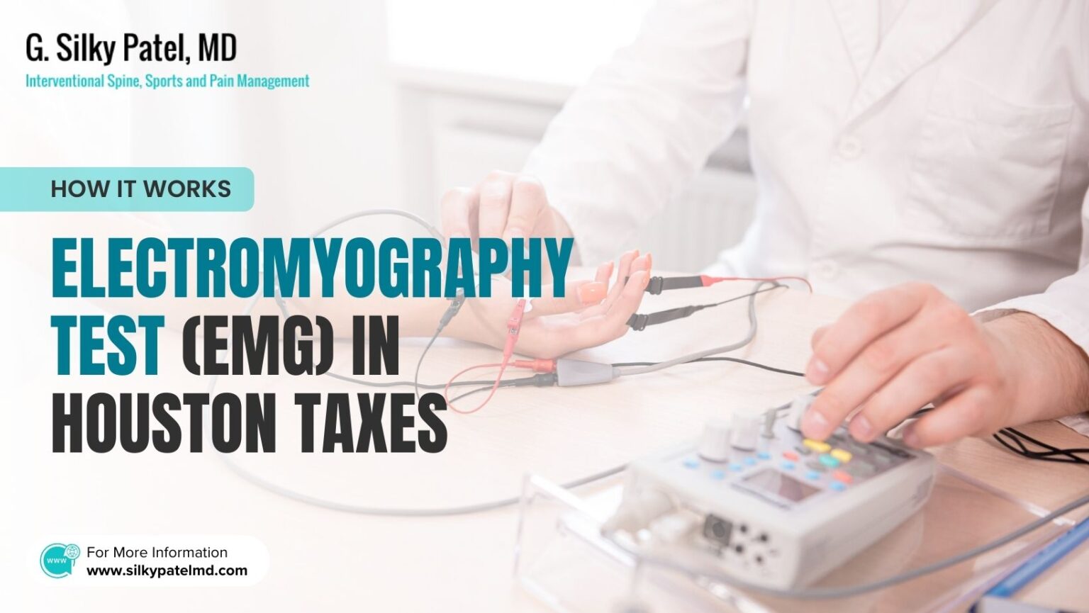 Electromyography Test (EMG) in Houston Taxes: How It Works